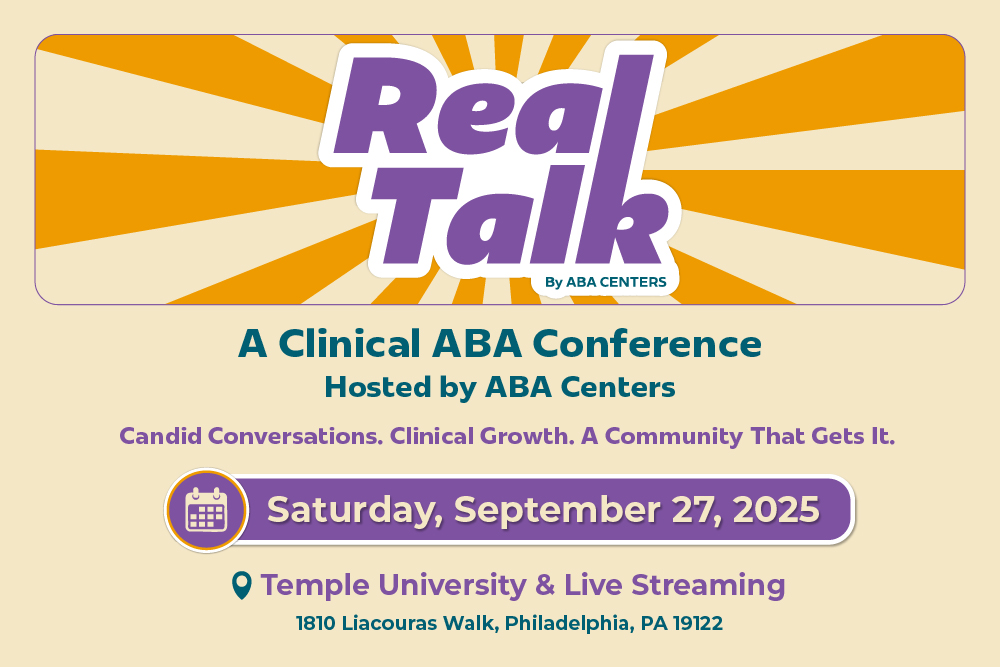 Real Talk by ABA Centers Clinical Conference - Home