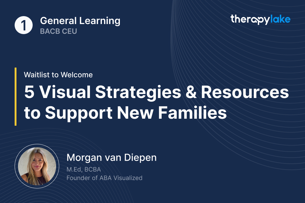 Waitlist to Welcome: 5 Visual Strategies & Resources to Support New ...