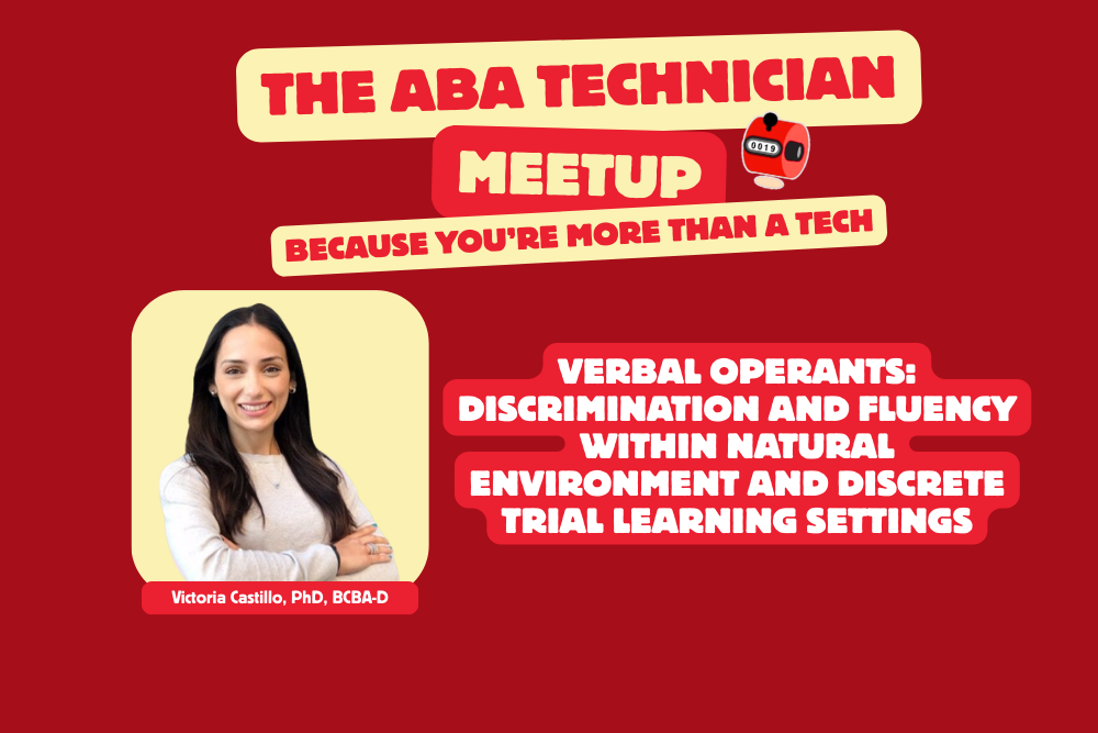 Verbal Operants: Discrimination and fluency within natural environment ...