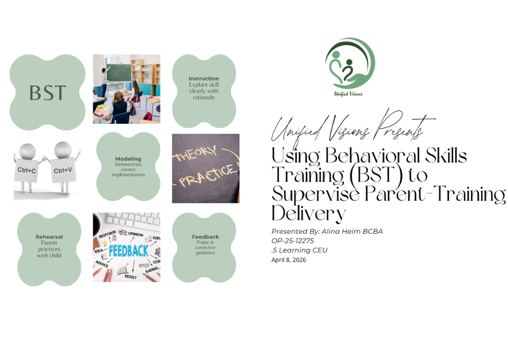 Using Behavioral Skills Training (BST) to Supervise Parent‑Training ...