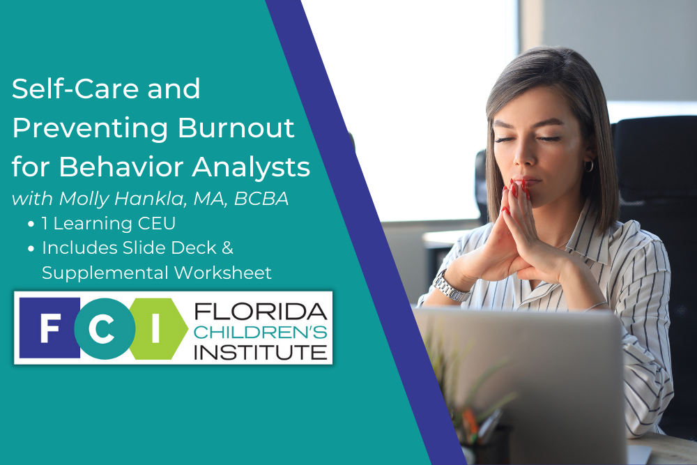 Self-Care and Preventing Burnout for Behavior Analysts - View course