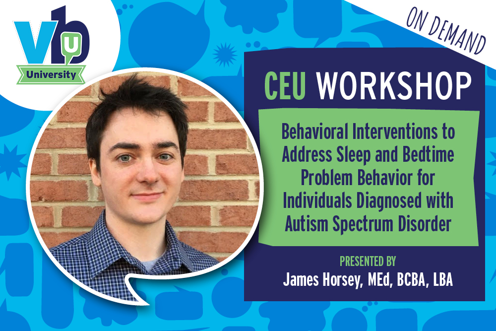Behavioral Interventions to Address Sleep and Bedtime Problem Behavior ...
