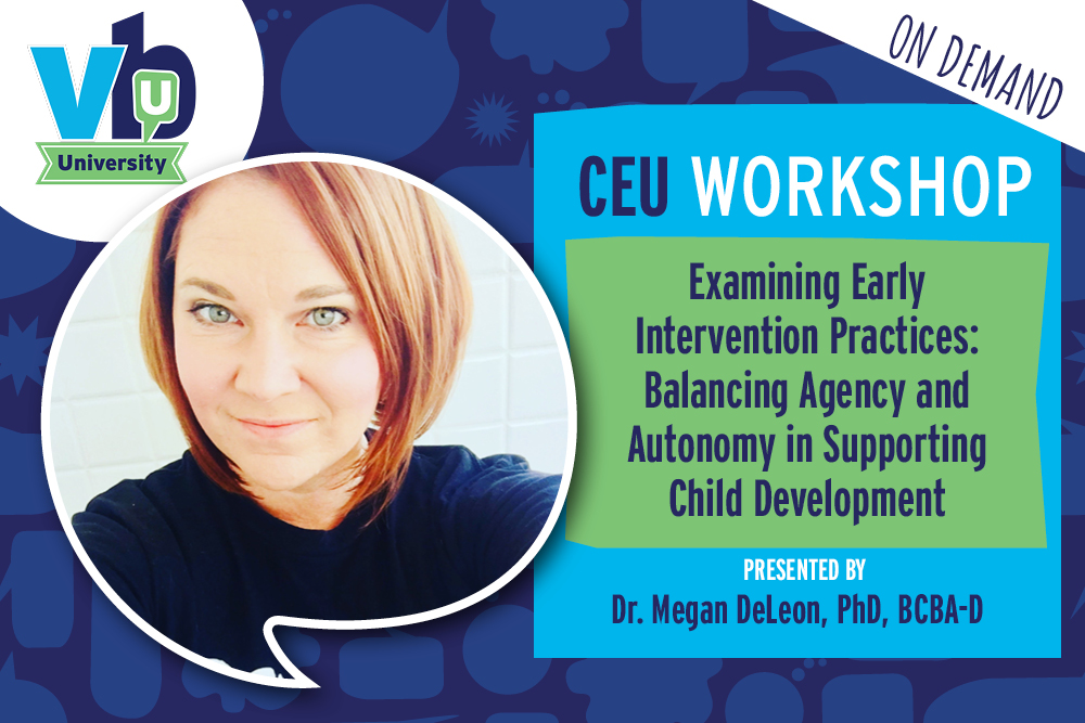 Examining Early Intervention Practices: Balancing Agency and Autonomy ...