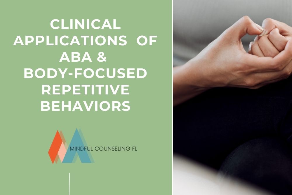 Clinical Applications of ABA & Body-Focused Repetitive Behaviors - View ...