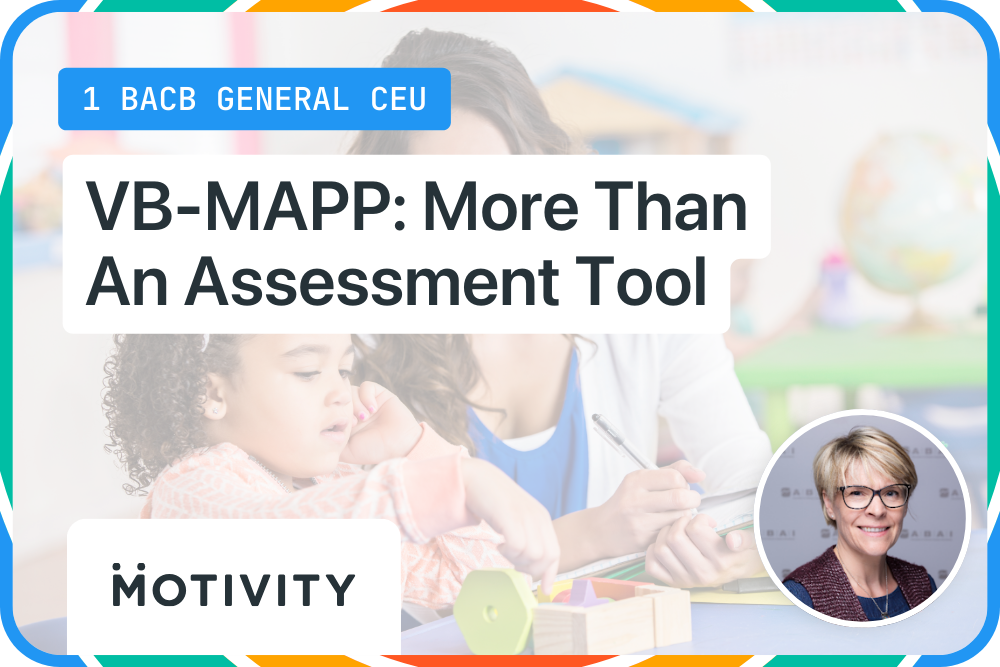 VB-MAPP: More Than An Assessment Tool - View course