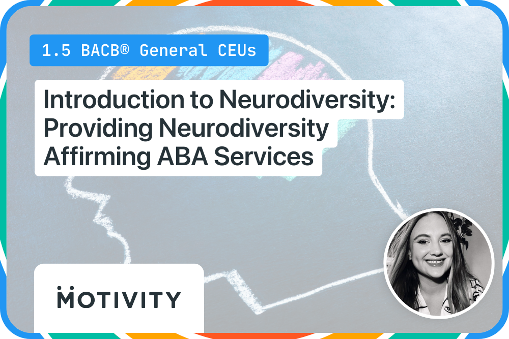 Introduction to Neurodiversity: Providing Neurodiversity Affirming ABA ...