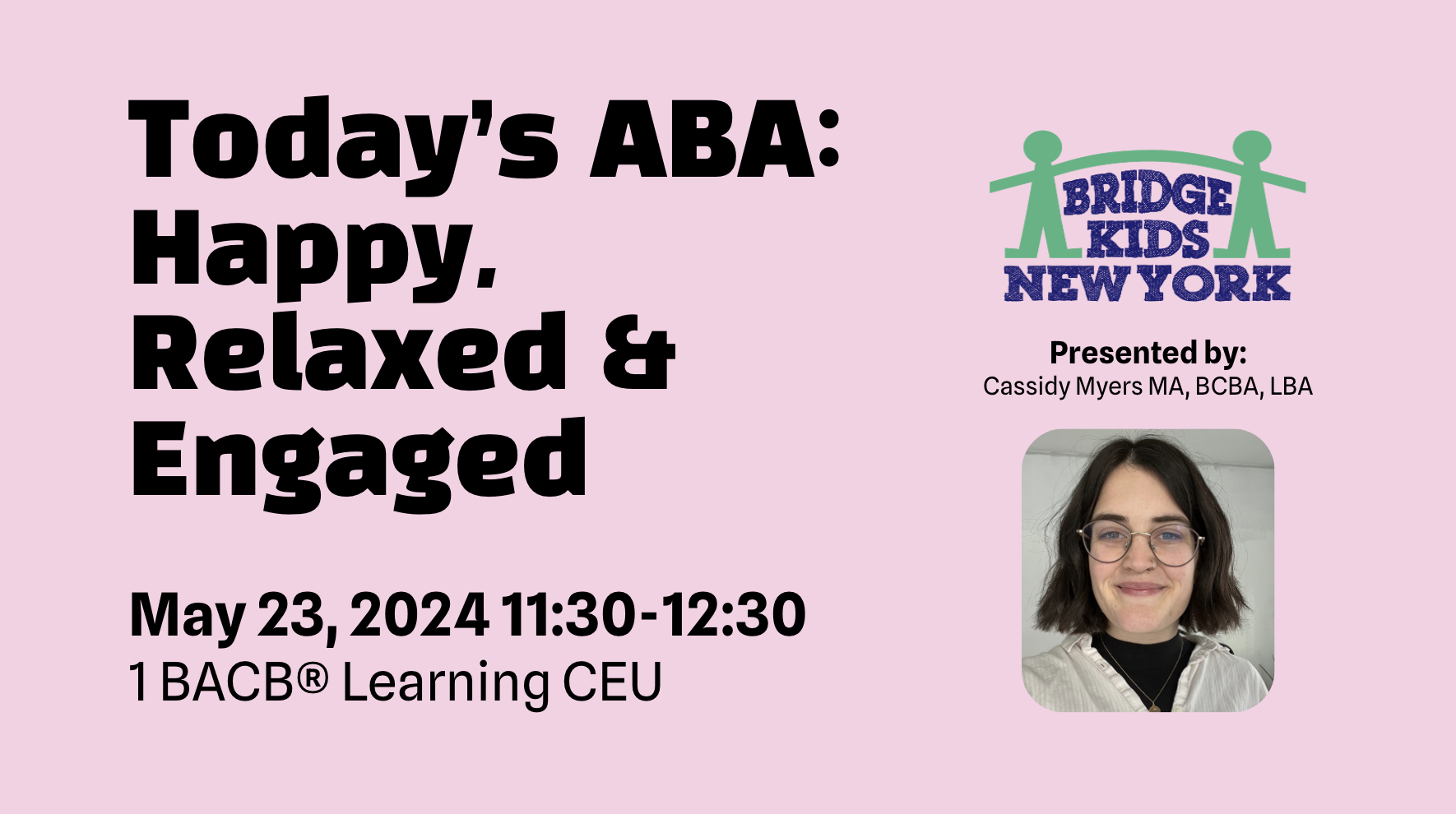 Today's ABA: Happy, Relaxed and Engaged - View course