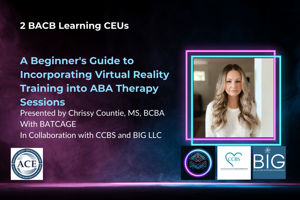 A Beginner's Guide to Incorporating Virtual Reality Training into ABA ...