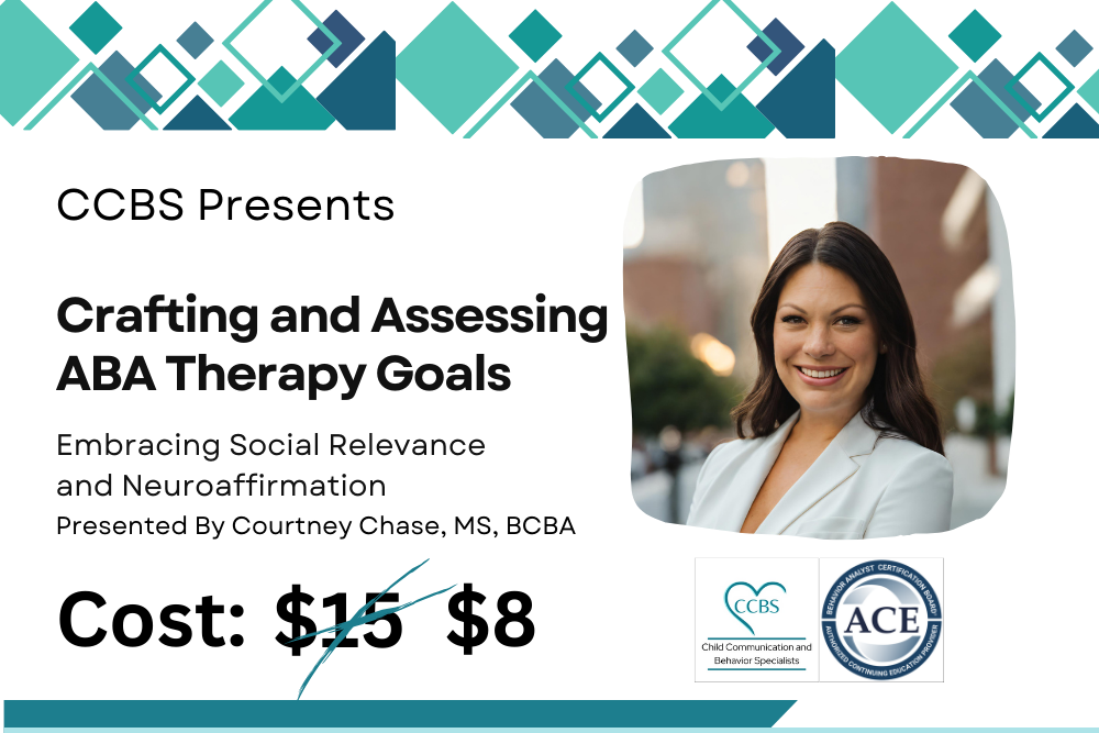 Crafting and Assessing ABA Therapy Goals: Embracing Social Relevance ...