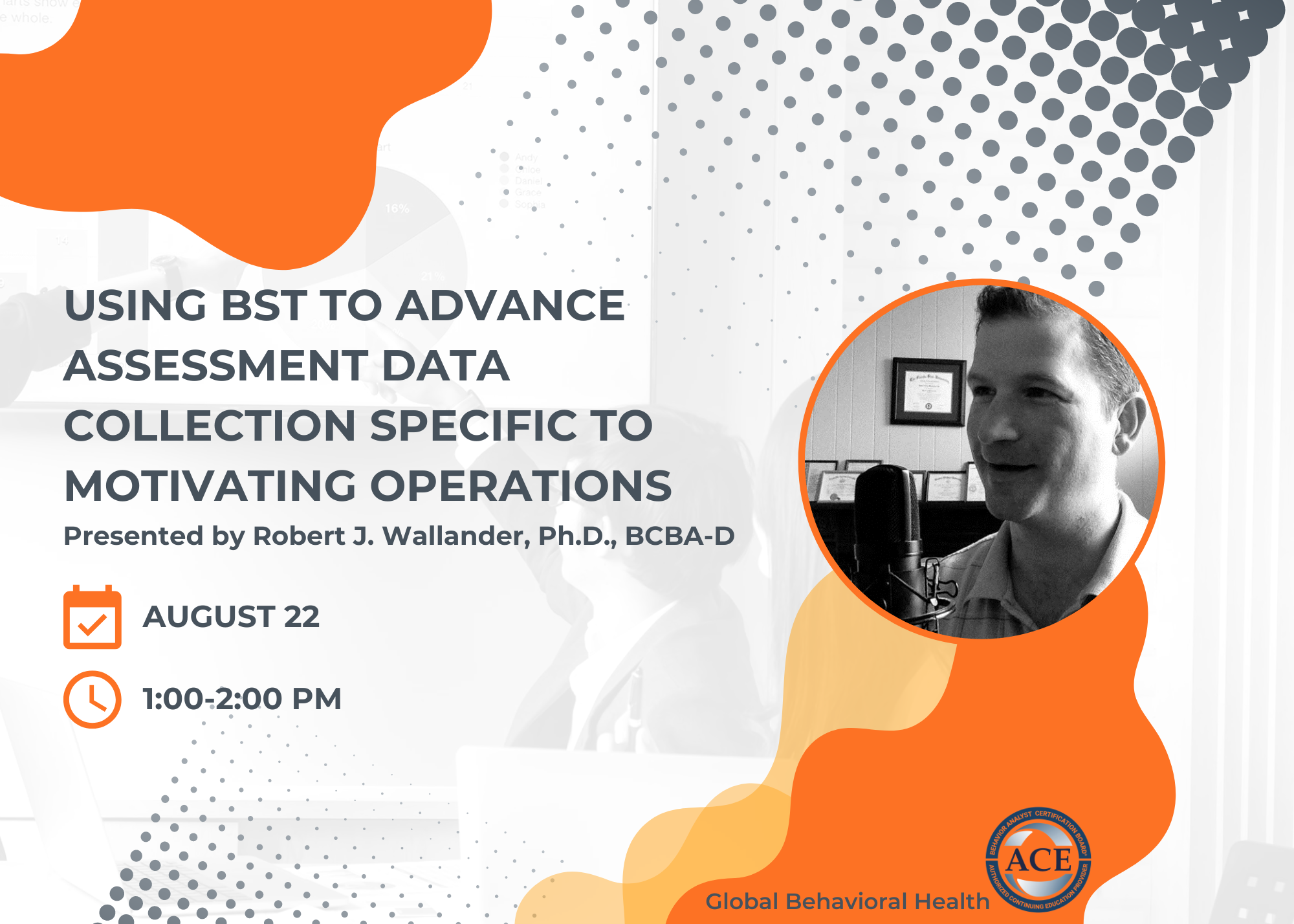 Using BST to Advance Assessment Data Collection Specific to Motivating ...