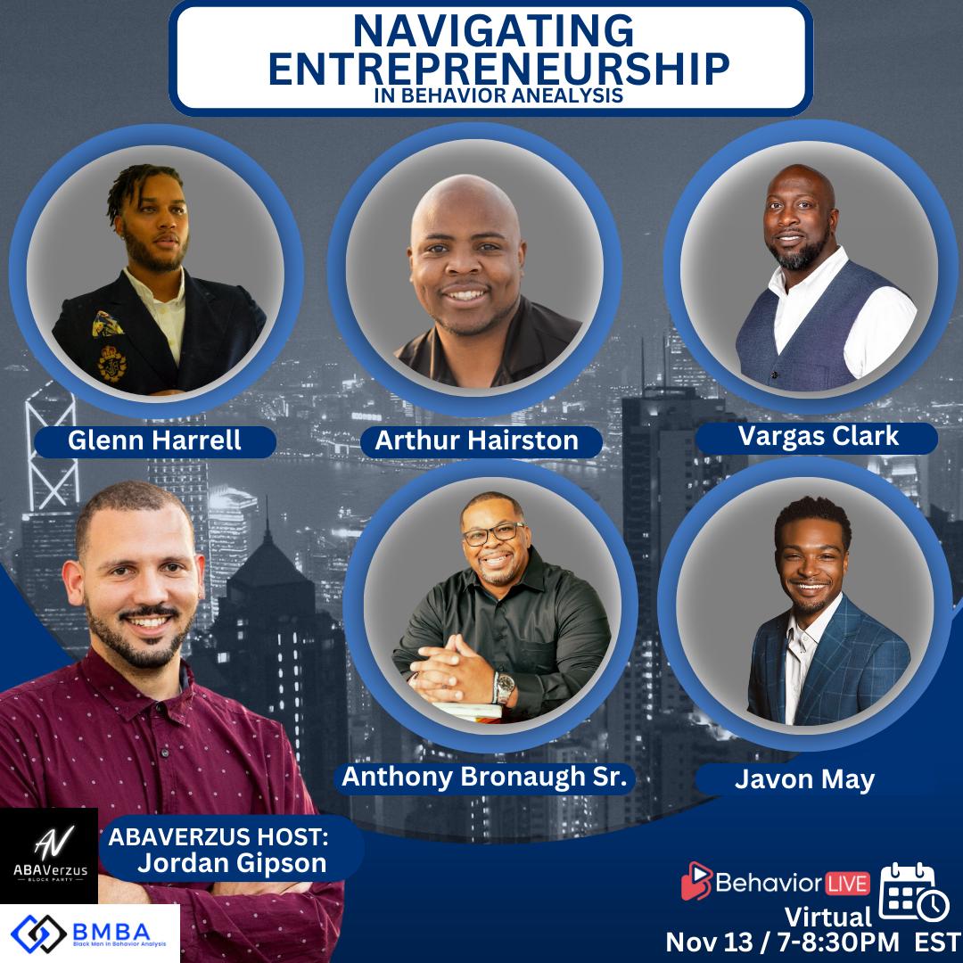 Navigating Entrepreneurship in Behavior Analysis - View course