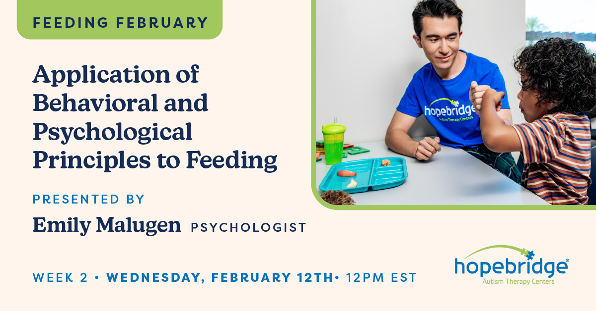 Feeding February: Application of Behavioral and Psychological ...