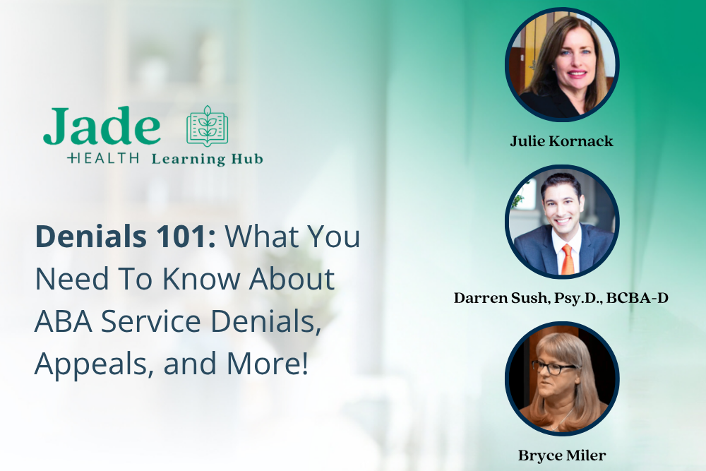 Denials 101: What You Need To Know About ABA Service Denials, Appeals ...