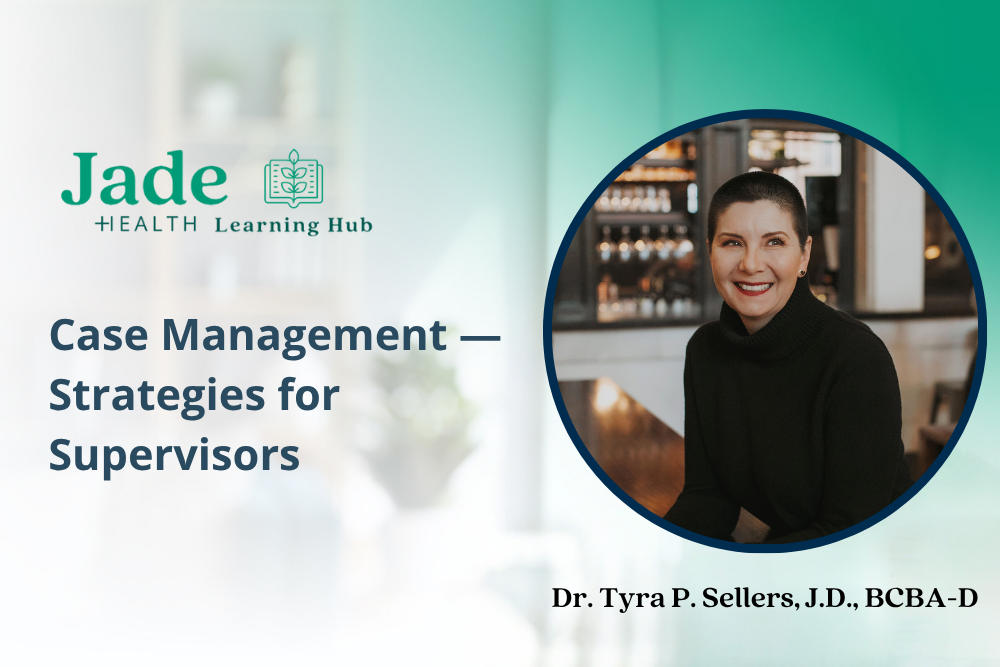 Case Management — Strategies for Supervisors - View course