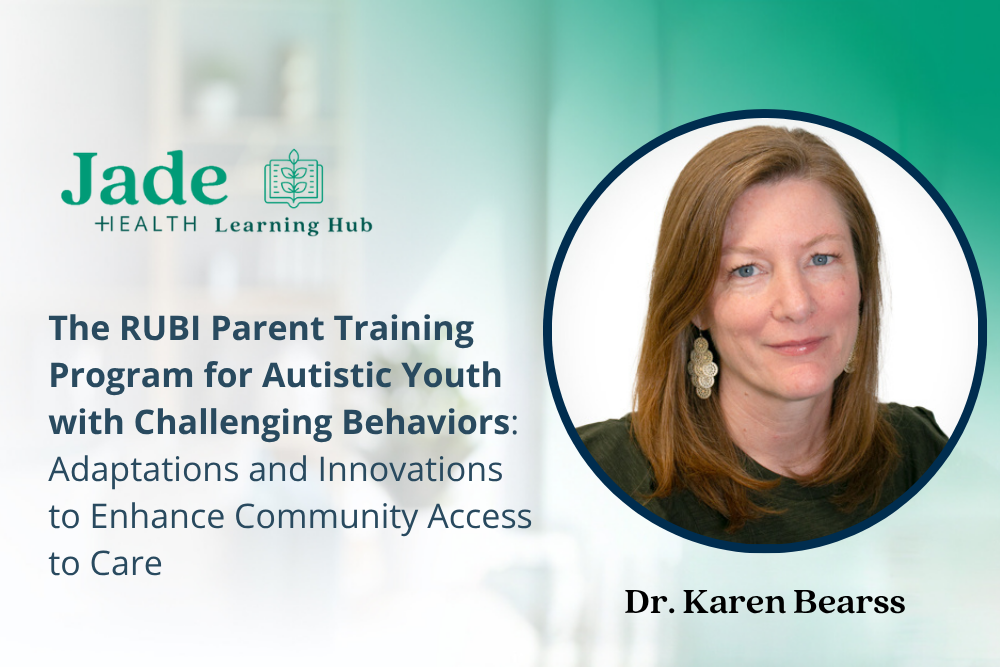 The RUBI Parent Training Program for Autistic Youth with Challenging Behaviors: Adaptations and ...